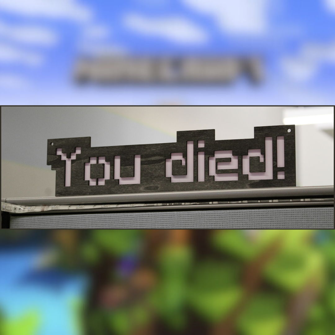 Minecraft "You Died" Sign – Laser Beta